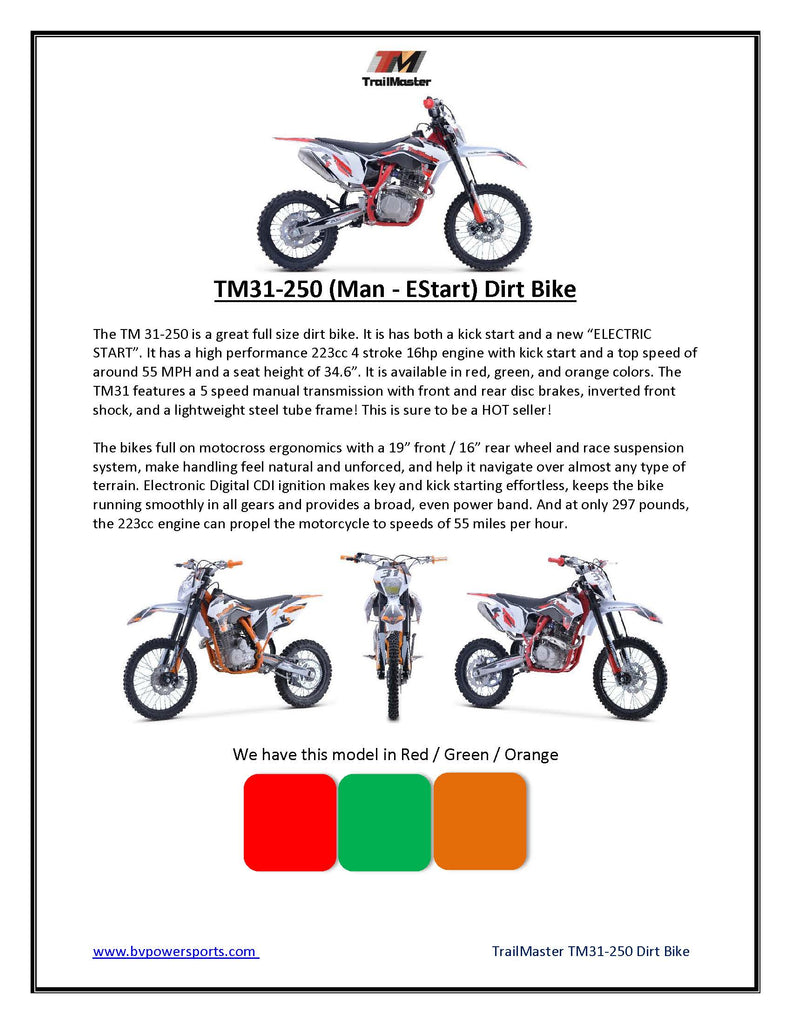 Trailmaster TM31 PRO 250, W/ Head Light. 5 speed manual, 34 inch seat